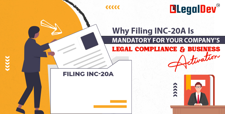 Why Filing INC-20A Is Mandatory for Your Company’s Legal Compliance ...